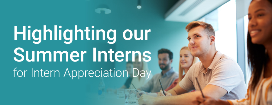 Highlighting our summer interns for Intern Appreciation Day - WellSky