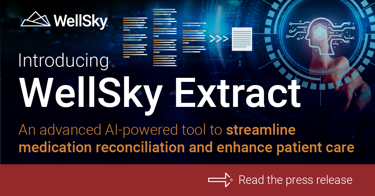 WellSky® Launches Advanced AI-Powered Tool to Streamline Medication ...